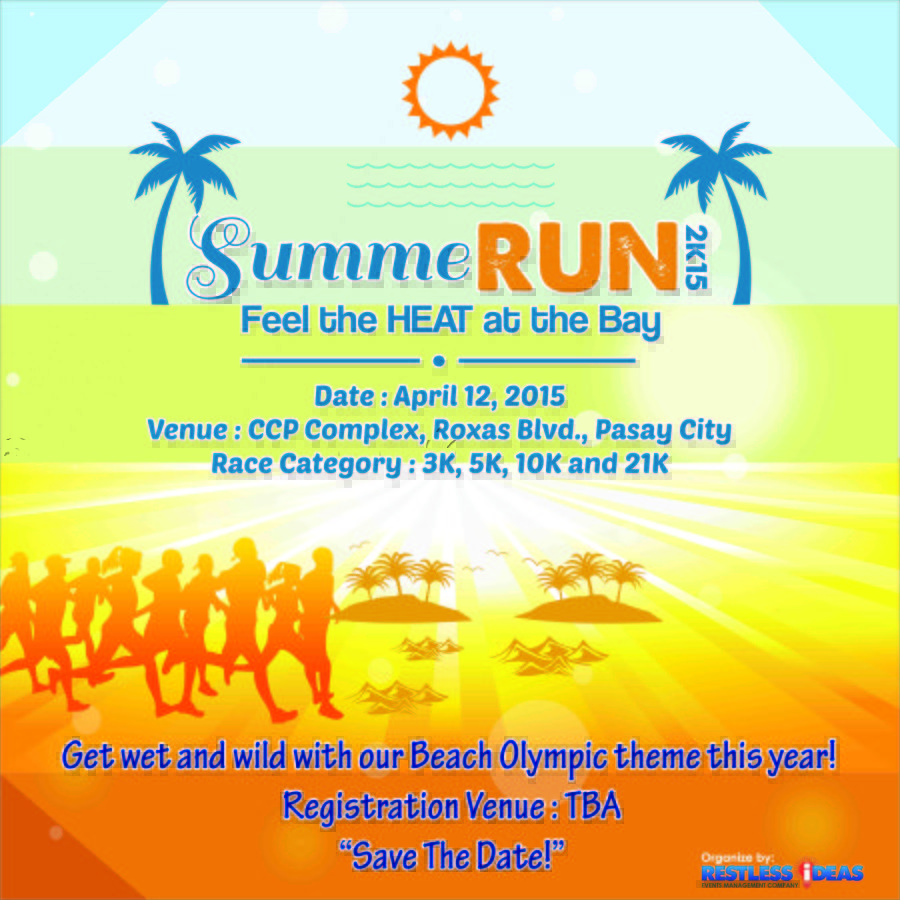 Summer Run 2015 @ CCP | Registration, Singlet, Map | Pinoy Fitness
