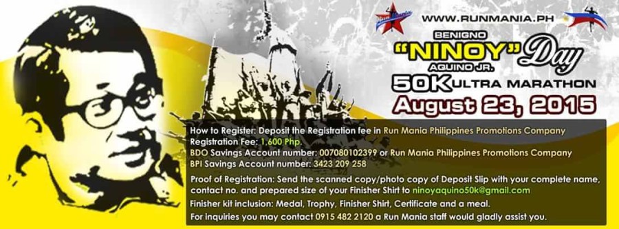 Ninoy Aquino Day 50K Ultra Marathon 2015 @ Tarlac Provincial Capitol ...