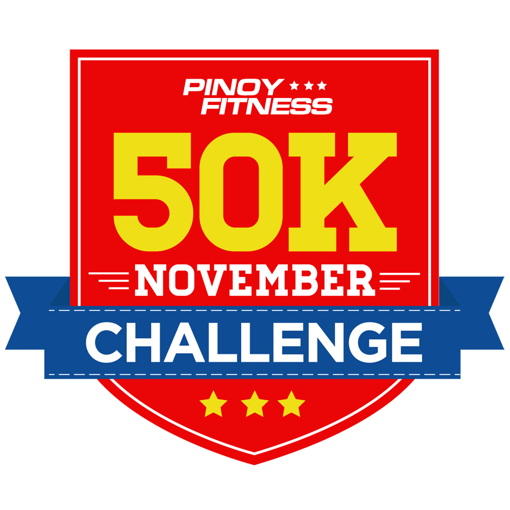 Pinoy Fitness Virtual 50K November Challenge | Pinoy Fitness