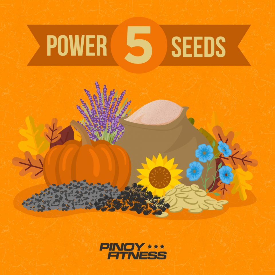 5 Power Seeds That Will Give You a Nutrient Boost | Pinoy Fitness