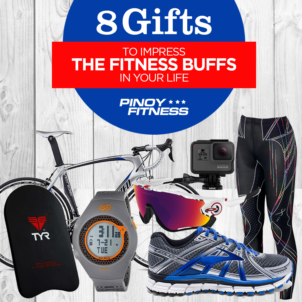 8 Gifts to Impress the Fitness Buffs In Your Life | Pinoy Fitness