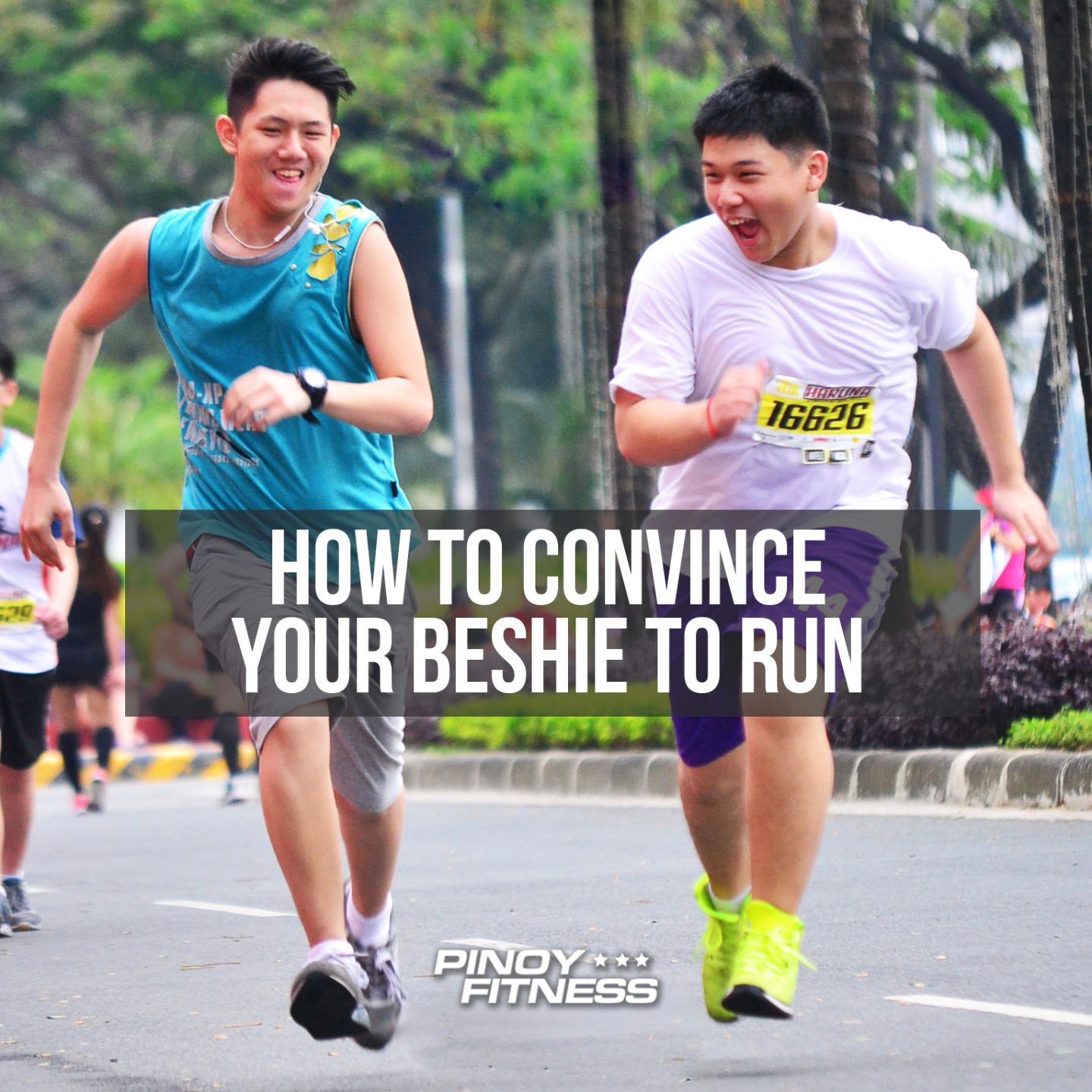 5 Tips On How to Convince your Beshie Run | Pinoy Fitness