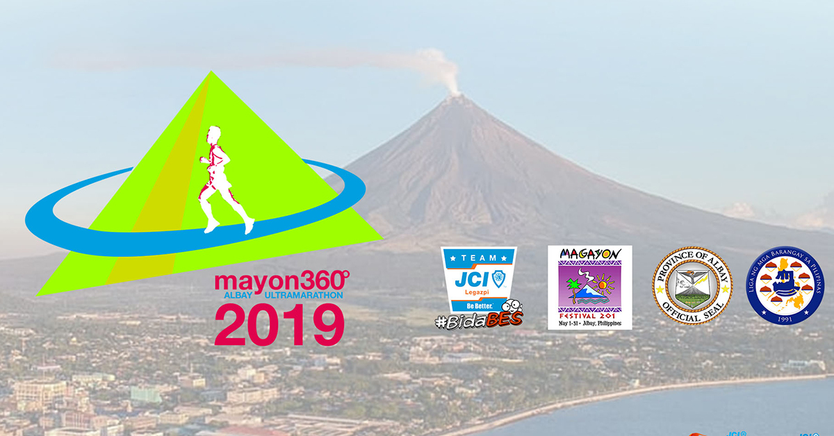 Mayon 360 Albay Ultramarathon 2019 | Pinoy Fitness