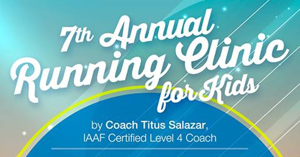 7th Annual Running Clinic For Kids | Pinoy Fitness