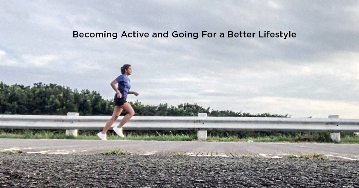 Getting Started: Becoming Active and Going For a Better Lifestyle ...