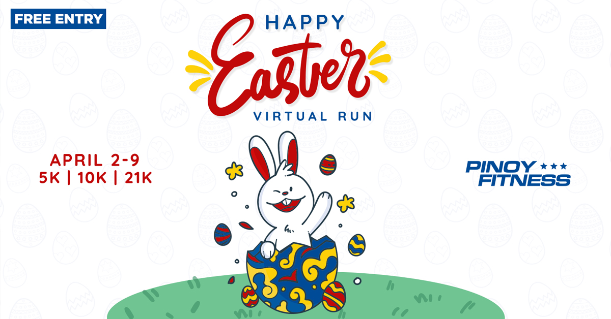 Easter Virtual Run (FREE) | Pinoy Fitness