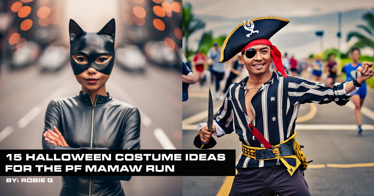 15 Halloween Costume Ideas for the PF MAMAW RUN | Pinoy Fitness