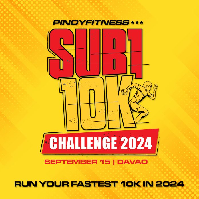 Pinoy Fitness SUB1 10K Challenge (DAVAO) 2024 | Pinoy Fitness
