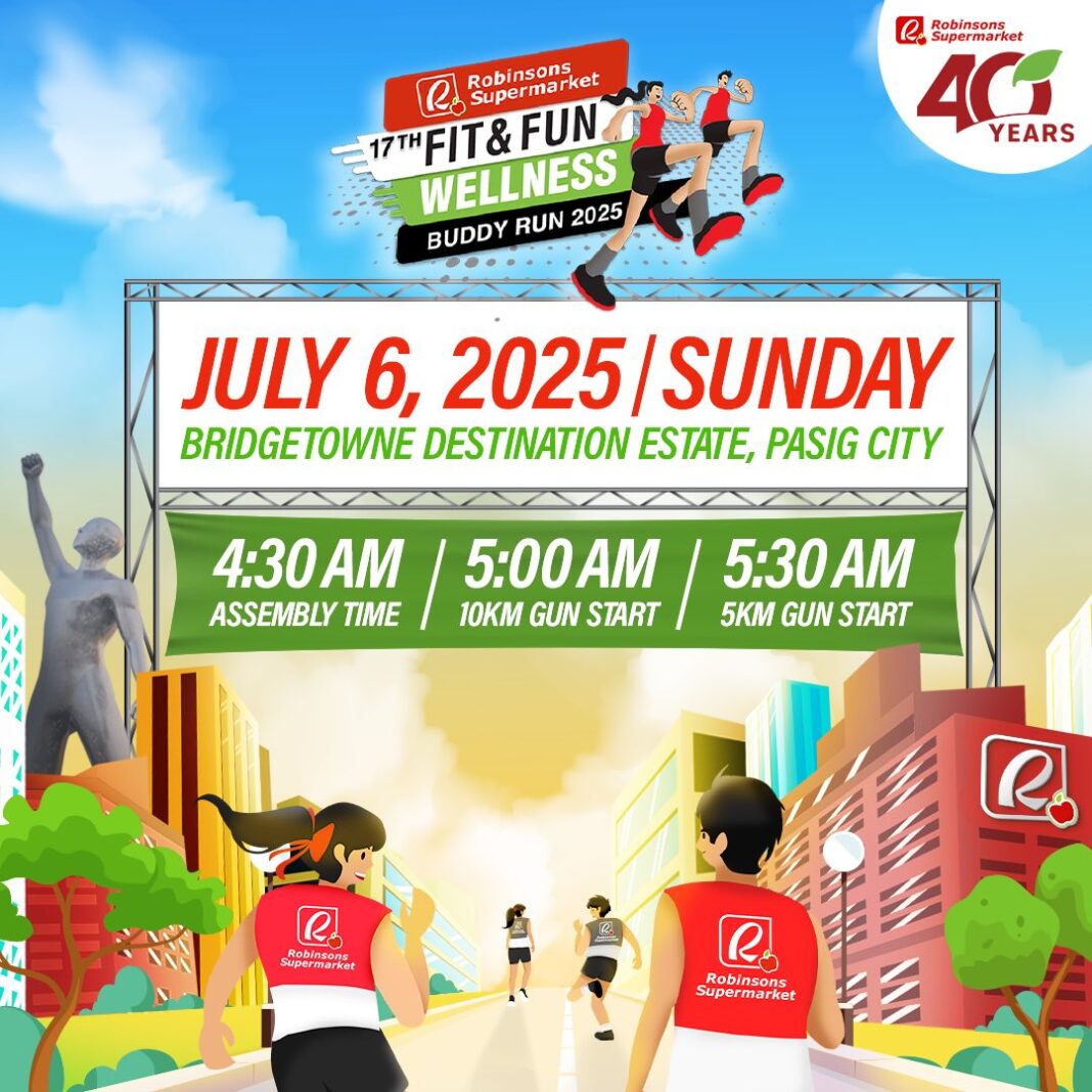Robinsons Supermarket 17th Fit and Fun Wellness Buddy Run 2025 | Pinoy ...