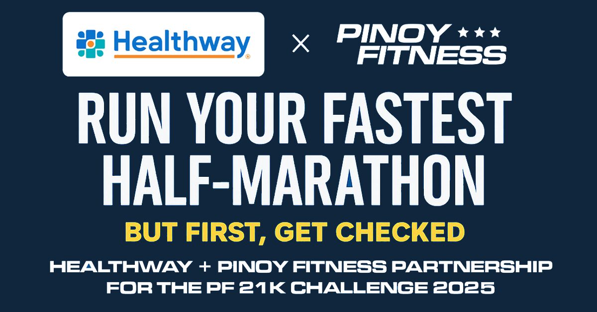 Healthway Offers Exclusive Runner Screening for PF 21K Challenge ...