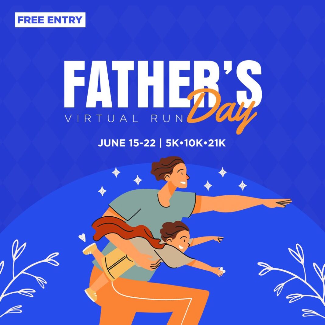 Father’s Day Virtual Run (FREE) | Pinoy Fitness