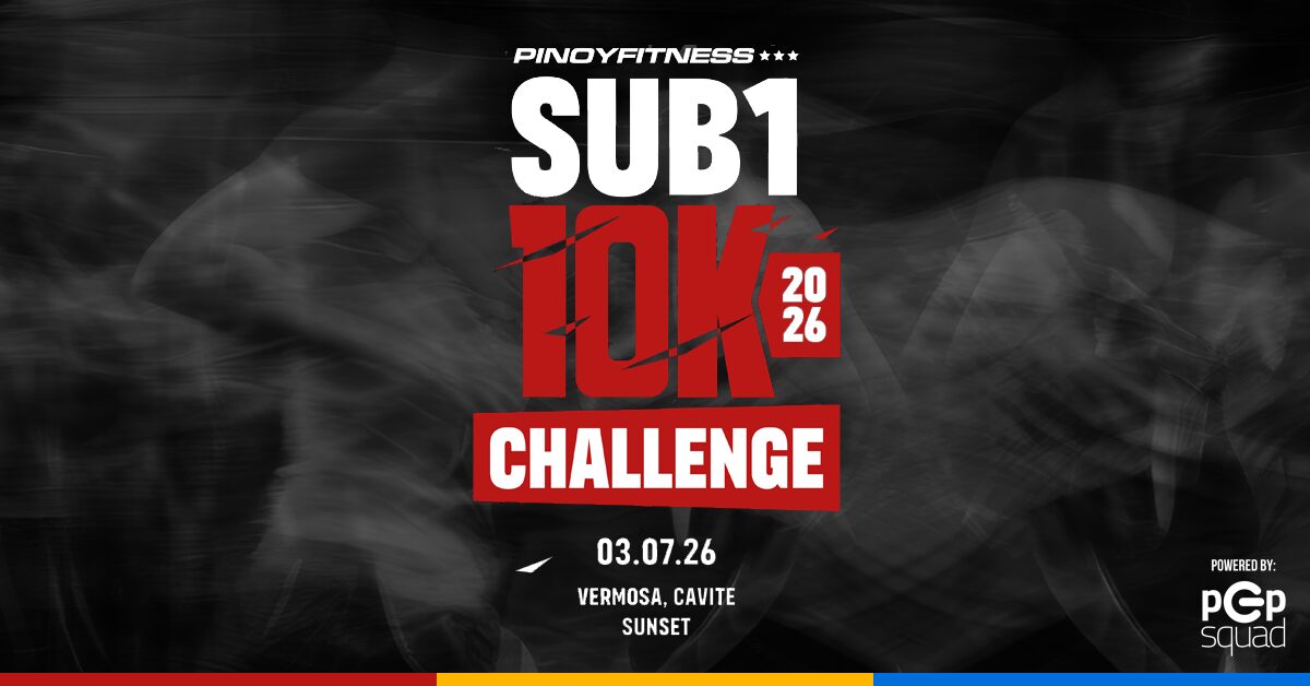 Pinoy Fitness SUB1 10K Sunset Challenge (Vermosa) 2026 | Pinoy Fitness
