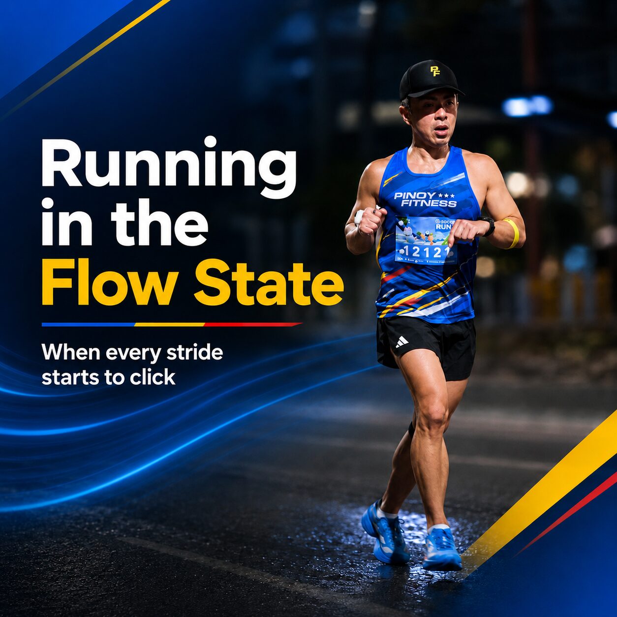 Running in the Flow State: When Every Stride Starts to Click | Pinoy ...